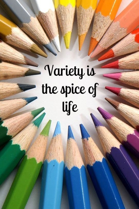 Variety – Inspirational thoughts from everyday life