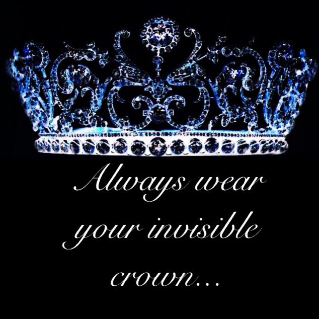 ‘Wear Your Crown’ – Inspirational thoughts from everyday life