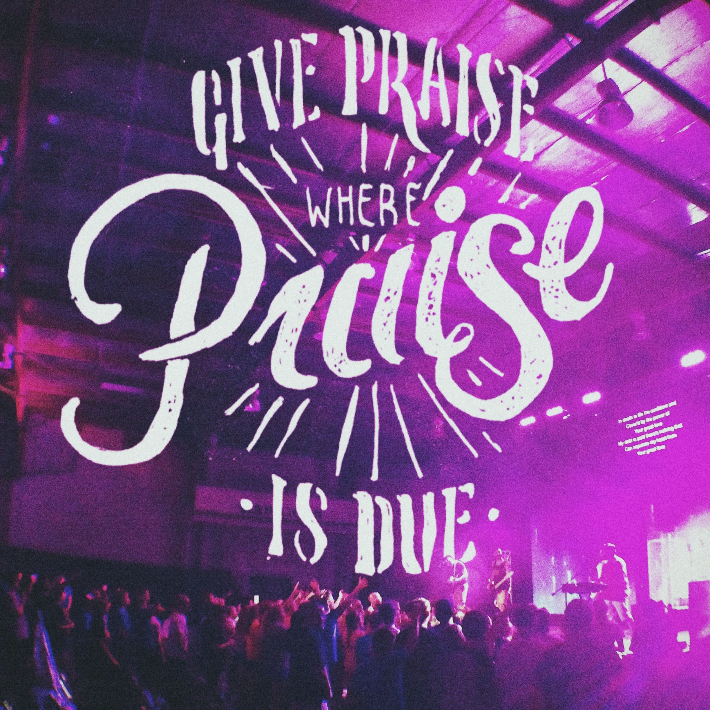 ‘Praise Where Praise Is Due’ – Inspirational thoughts from everyday life