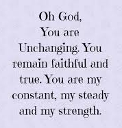 ‘He Is My Constant’ – Inspirational thoughts from everyday life