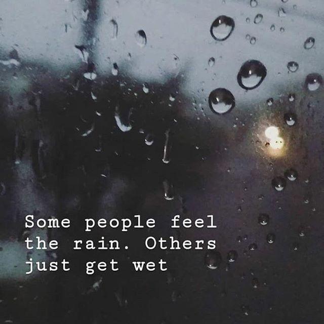 ‘Feel The Rain’ – Inspirational thoughts from everyday life
