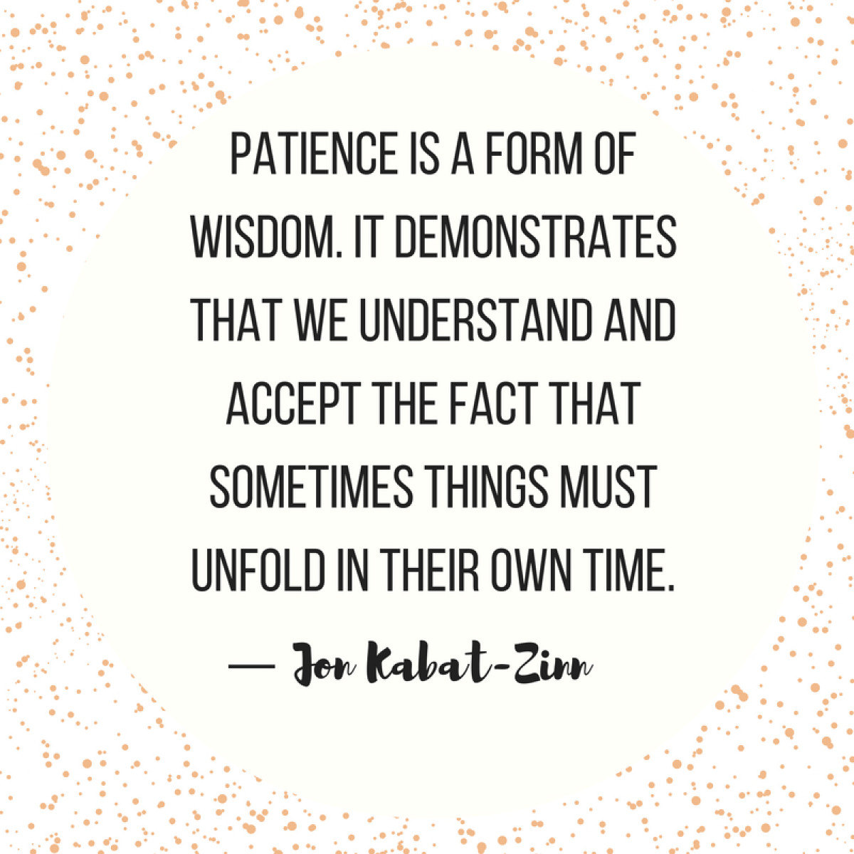 ‘A Lesson In Patience’ – Inspirational thoughts from everyday life
