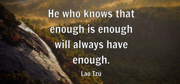 ‘When Enough Is Enough’ – Inspirational thoughts from everyday life