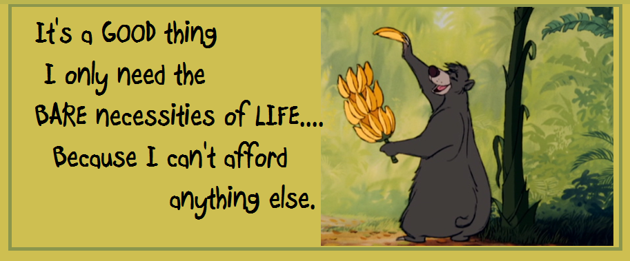 ‘Look For The Bare Necessities’ – Inspirational thoughts from everyday life