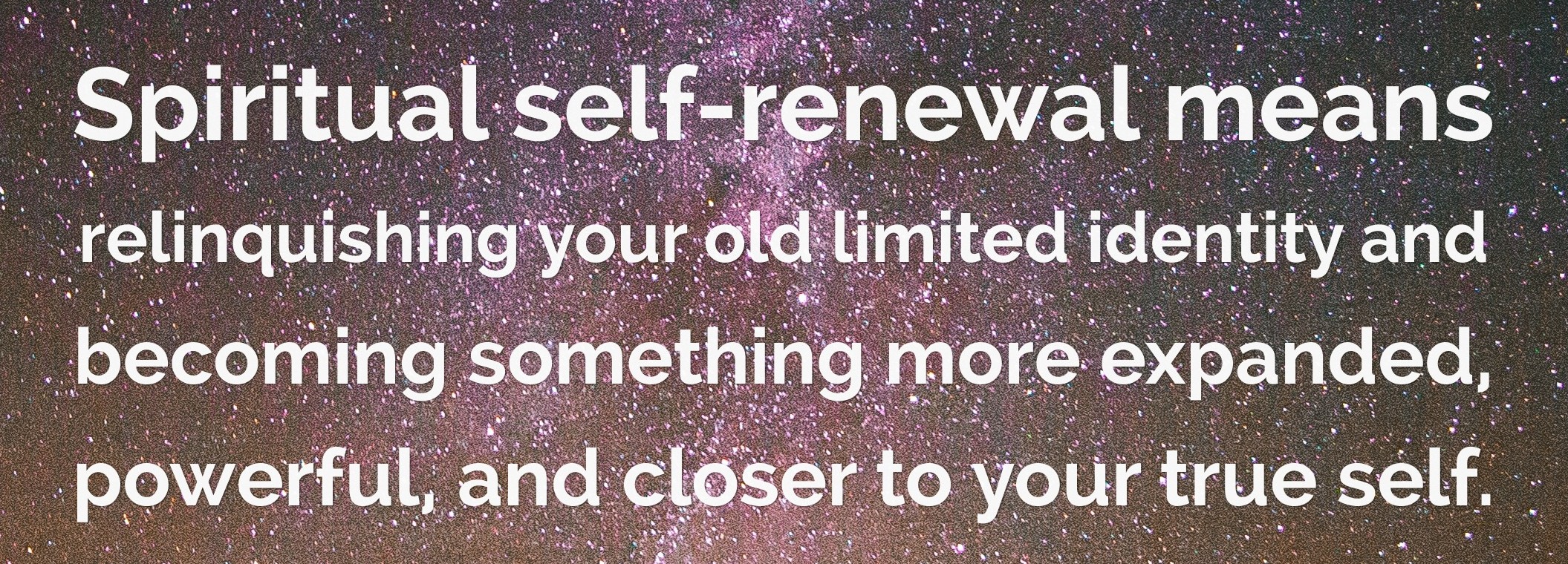 ‘Renewal’ – Inspirational thoughts from everyday life